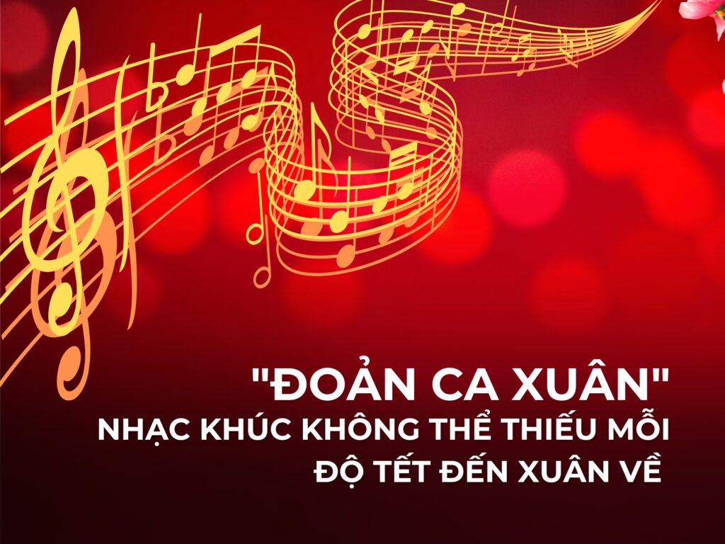 “Đoản Ca Xuân” - Nhạc khúc không thể thiếu mỗi độ Tết đến xuân về của ...